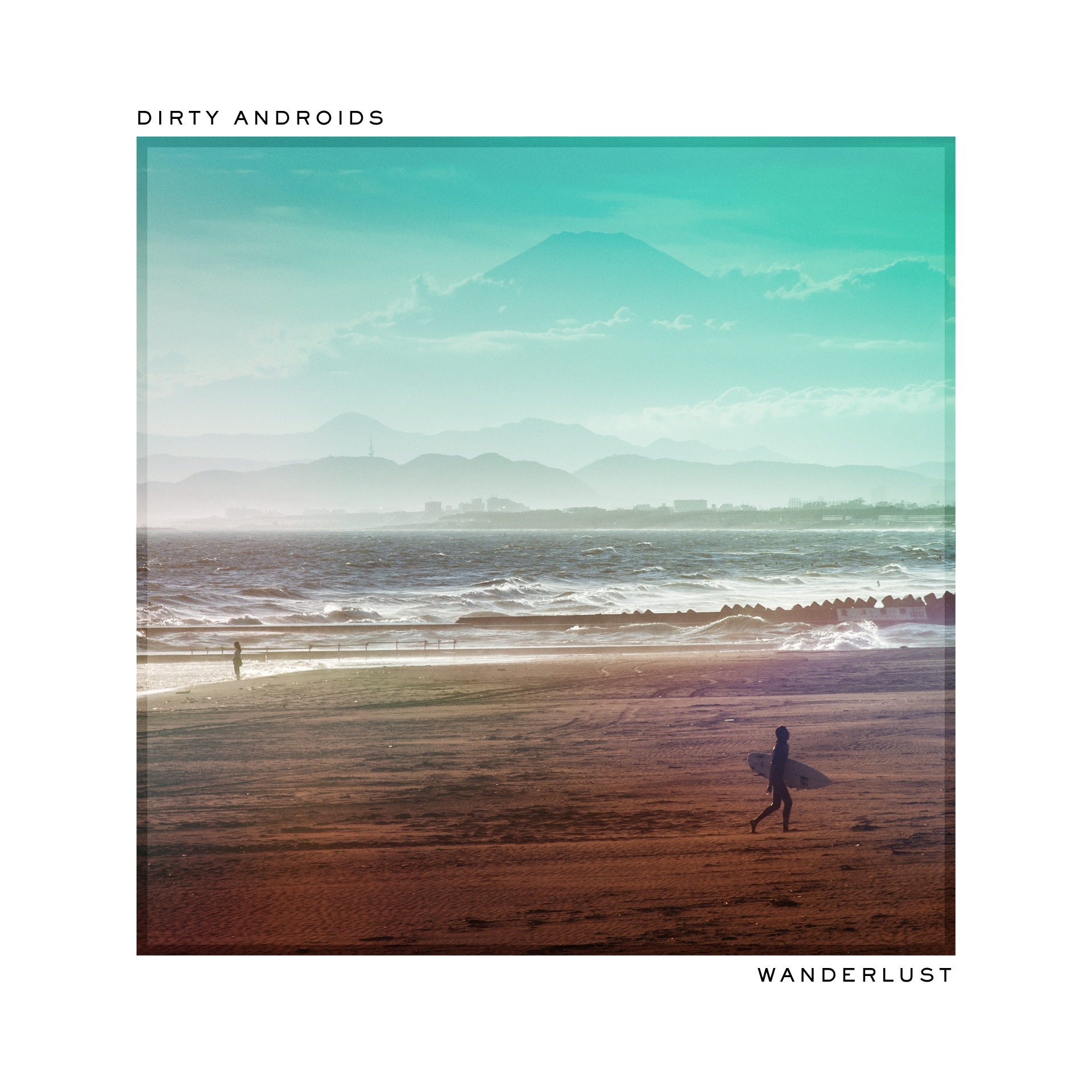 Dirty Androids 1st Album 『Wanderlust』| DA Recording